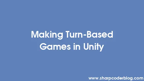 Making Turn-Based Games in Unity - Thumbnail