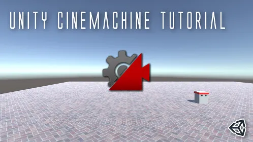 Unity Cinemachine and Timeline Tutorial - Thumbnail